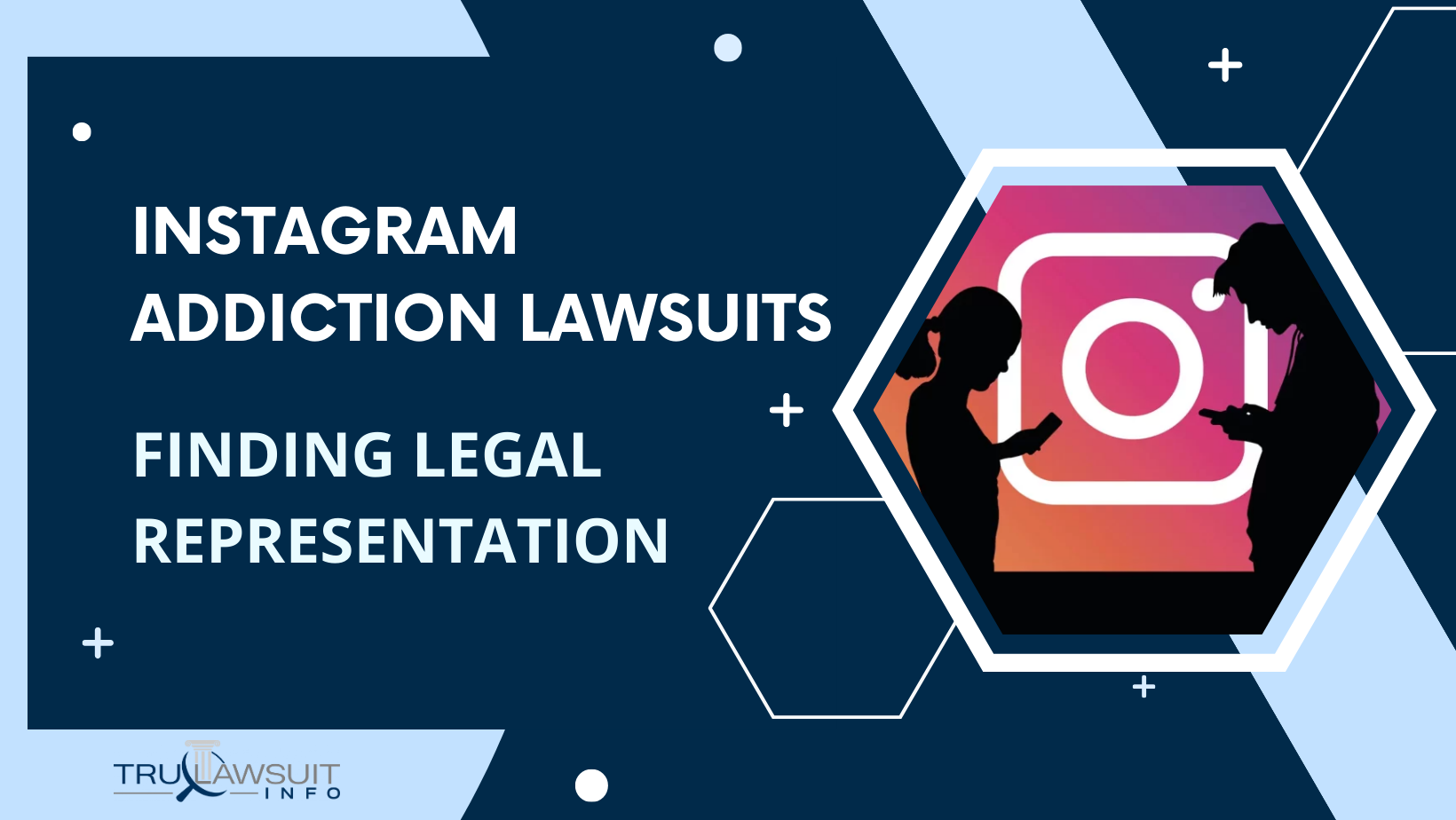 Instagram Addiction Lawsuits: Finding Legal Representation | TruLawsuit ...