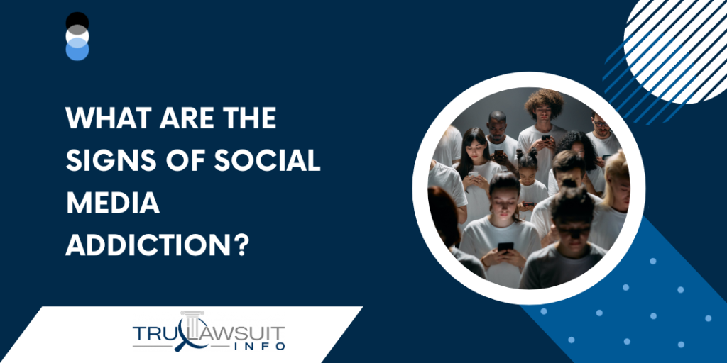 What Are The Signs Of Social Media Addiction?