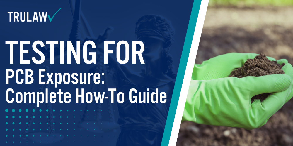 Testing For PCB Exposure: Complete How-To Guide [2025 Guide]